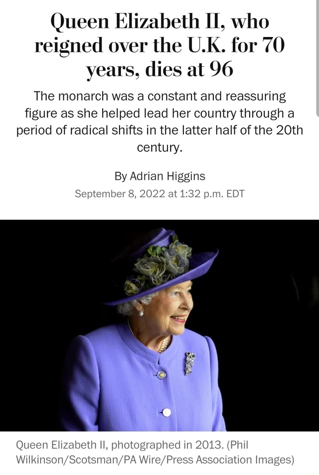 Queen Elizabeth II, who reigned over the U.K. for 70 years, dies at 96 ...