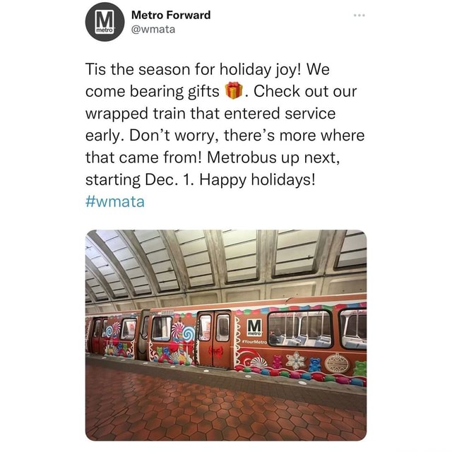 Loving the wrap! - Metro Forward @wmata Tis the season for holiday joy ...