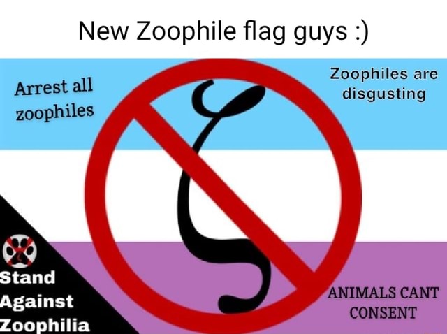 New Zoophile flag guys Zoophiles are Arrest all disgusting zoophiles ...