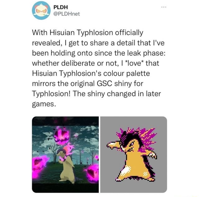 With Hisuian Typhlosion officially revealed, I get to share a detail ...