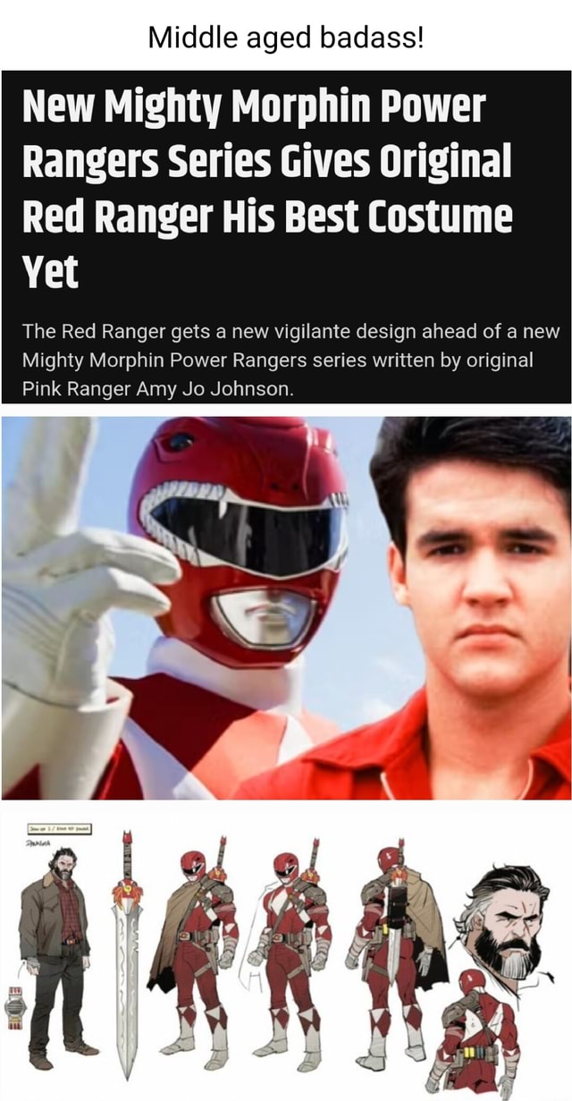 Middle aged badass! New Mighty Morphin Power Rangers Series Gives ...