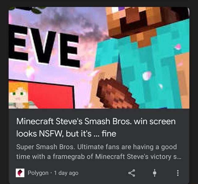 Minecraft Steve's Smash Bros. win screen looks NSFW, but it's fine ...