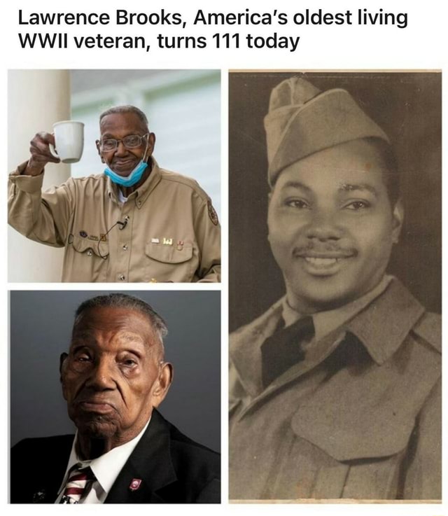 Lawrence Brooks, America's oldest living WWII veteran, turns 111 today ...