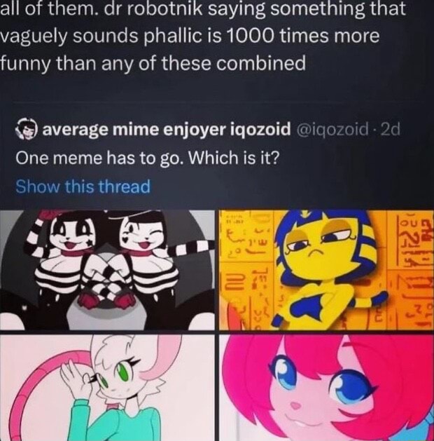 All of them. ar robotnik saying something that vaguely sounds phallic ...