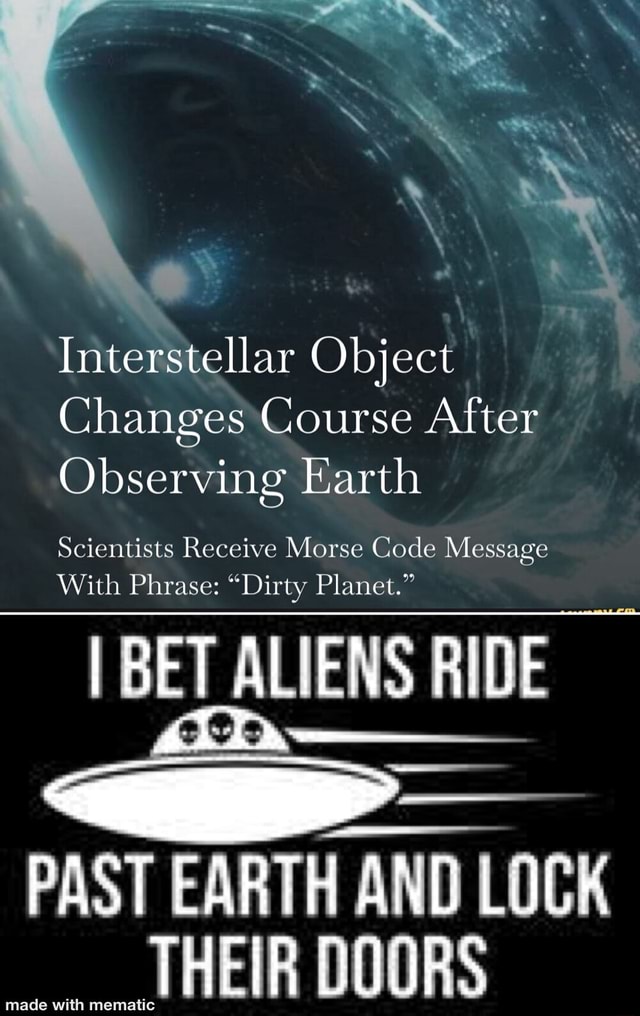Interstellar Object Changes Course After Observing Earth Scientists ...