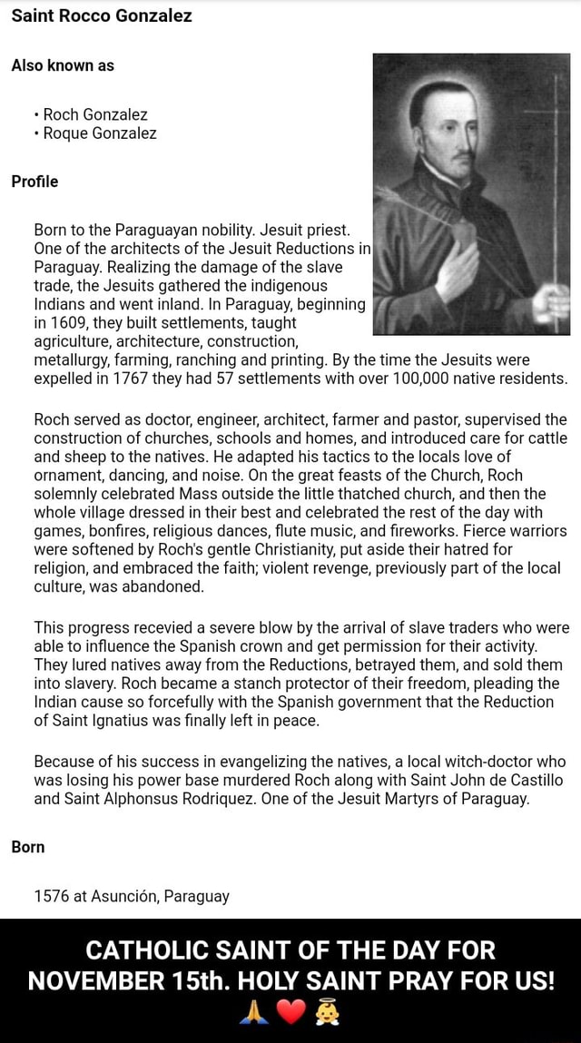 Saint Rocco Gonzalez Also known as Roch Gonzalez Roque Gonzalez Profile ...