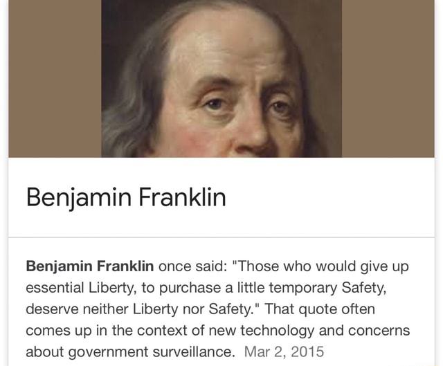 Benjamin Franklin Benjamin Franklin once said: "Those who would give up ...