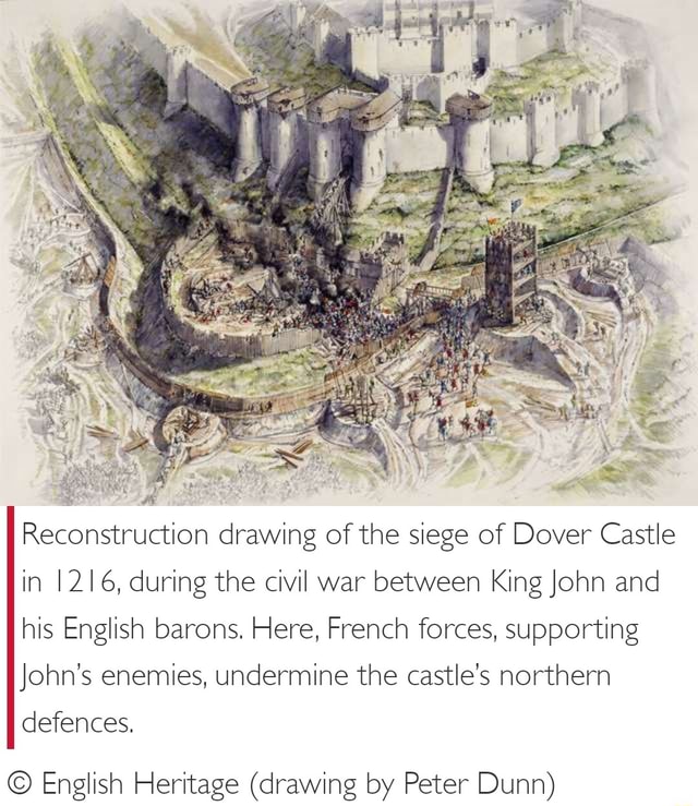 Reconstruction drawing of the siege of Dover Castle in 1216, during the ...