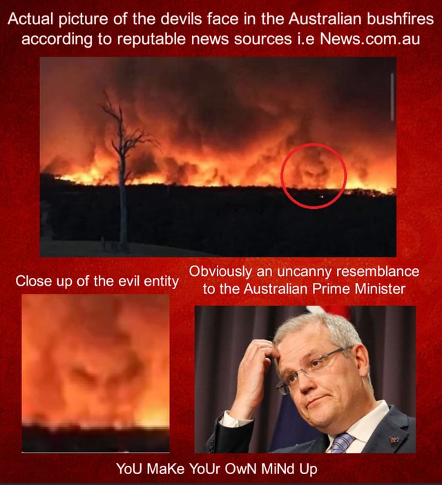 Actual picture of the devils face in the Australian bushfires according ...