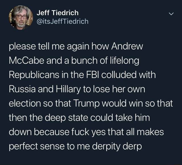 Please tell me again how Andrew McCabe and a bunch of lifelong ...