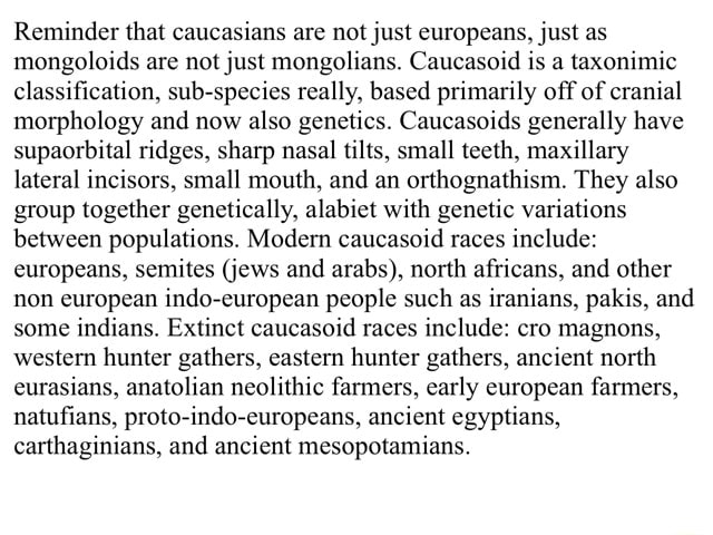 Reminder that caucasians are not just europeans, just as mongoloids are ...