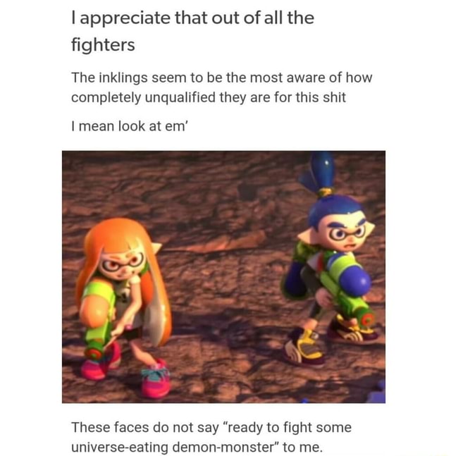 I appreciate that out of all the The inklings seem to be the most aware ...
