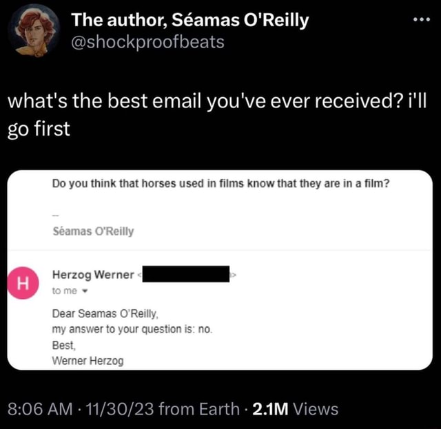 The author, Seamas O'Reilly what's the best email you've ever received ...