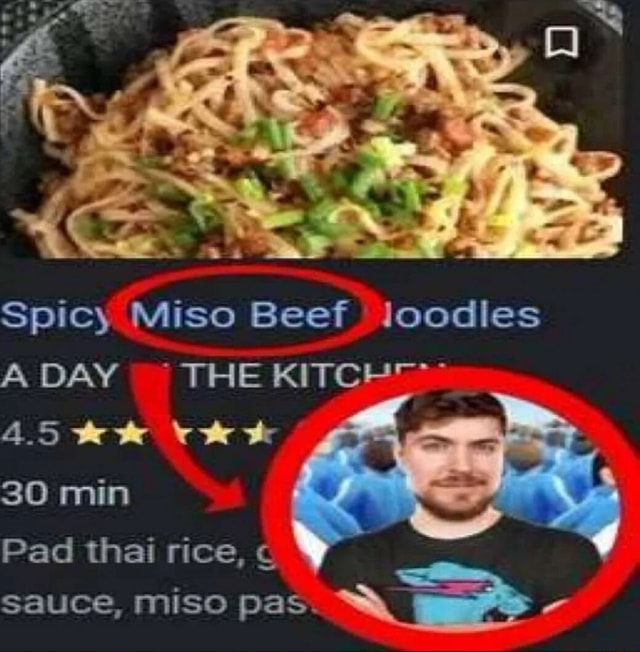 Spicy Miso Beef loodles A DAY THE KITCH AS 30 min Pad thai rice, sauce ...