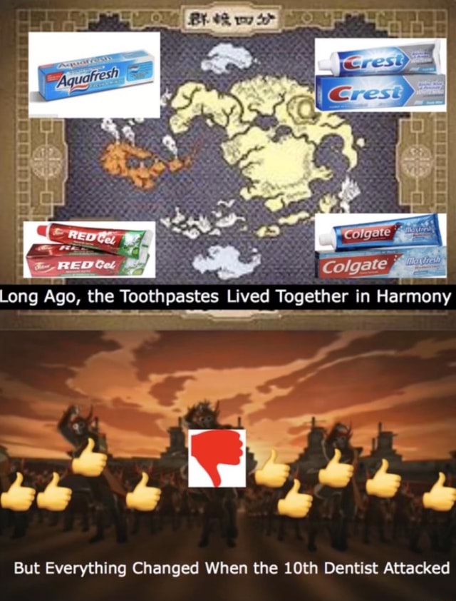 Long Ago, the Toothpastes Lived Together in Harmony “W., - But ...