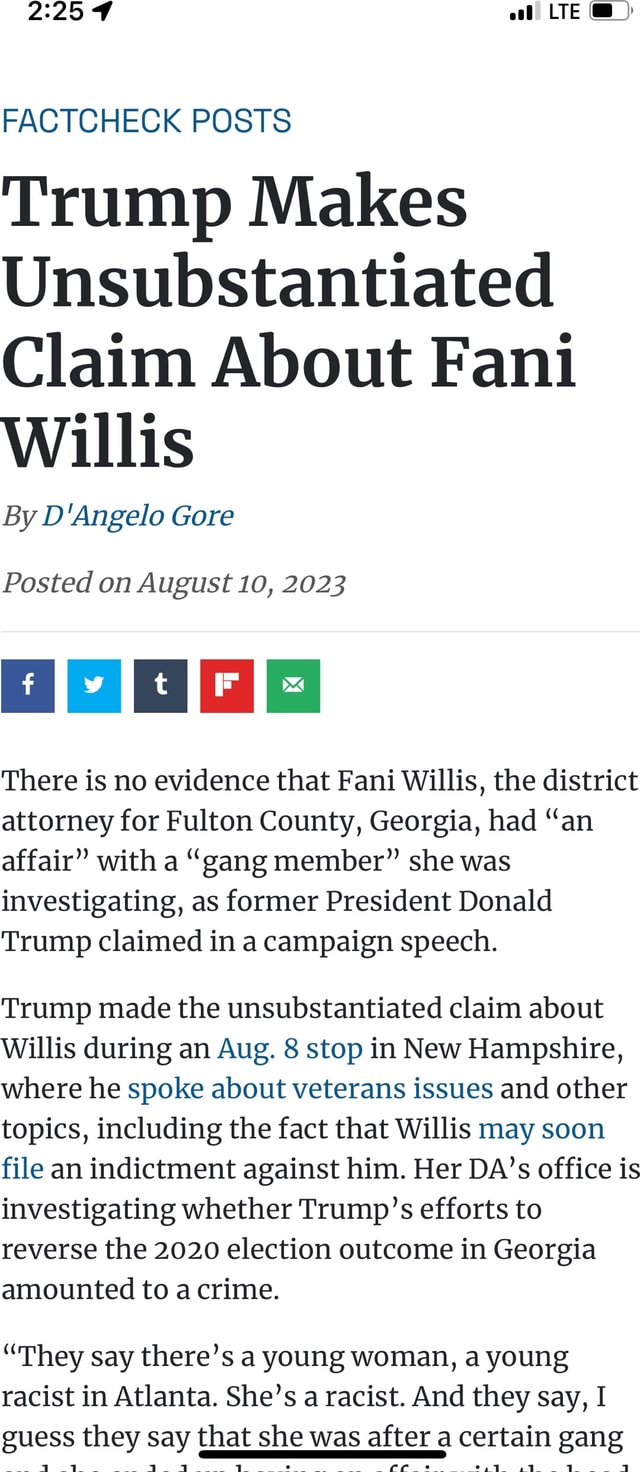 LTE FACTCHECK POSTS Trump Makes Unsubstantiated Claim About Fani Willis ...