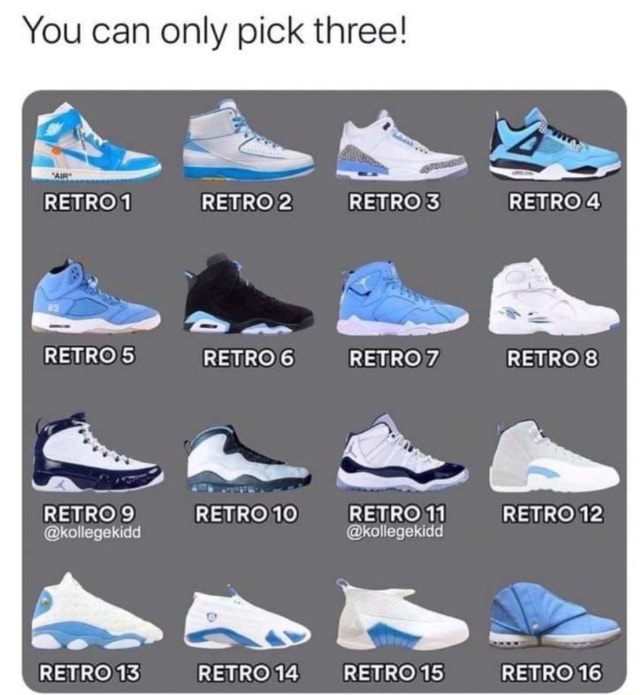 You can only pick three! aS RETRO 1 RETRO 2 RETRO 3 RETRO4 RETROS RETRO ...
