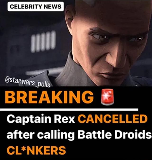 CELEBRITY NEWS BREAKING Captain Rex CANCELLED after calling Battle ...