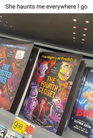 She haunts me everywhere I go - iFunny