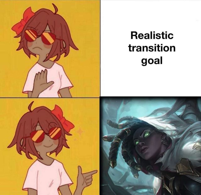 EggIRL - Realistic transition goal - iFunny