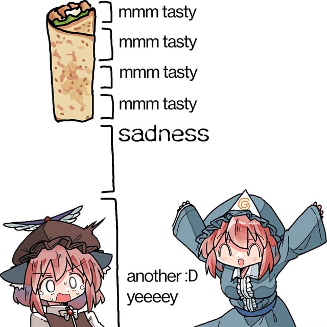 Mmm tasty another :D yeeeey - iFunny