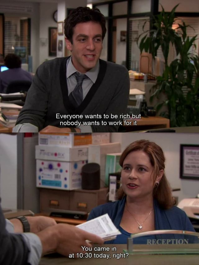 Everyone wants to be rich, but nobody,wants to work forit - iFunny Brazil Everyone wants to be rich, but nobody,wants to work forit - iFunny Brazil