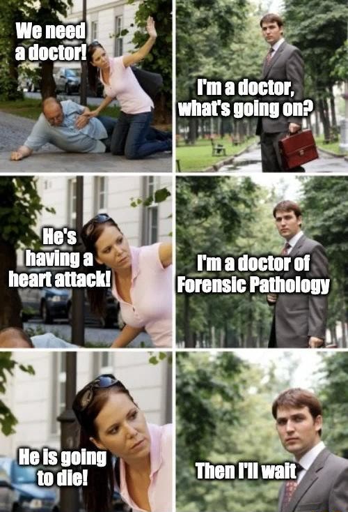 Woe need adoctorl what's going on?, He's having a I'ma doctor of heart ...