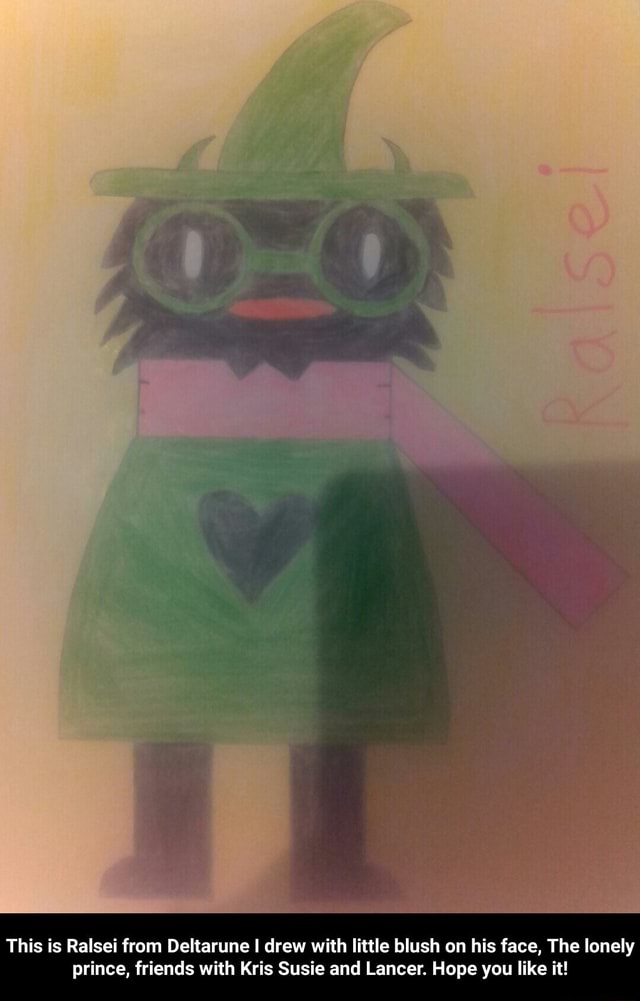 This is Ralsei from Deltarune I drew with little blush on his face, The ...