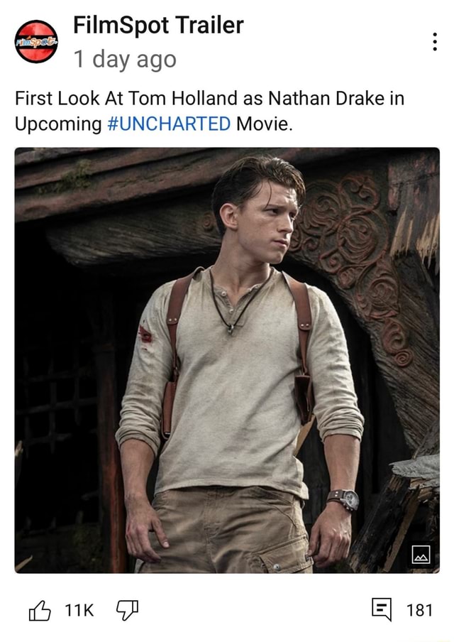 FilmSpot Trailer 1 day ago First Look At Tom Holland as Nathan Drake in Upcoming #UNCHARTED ...