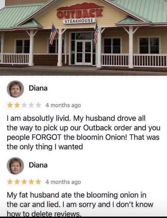 Diana 4 months ago lam absolutly livid. My husband drove all the way to ...