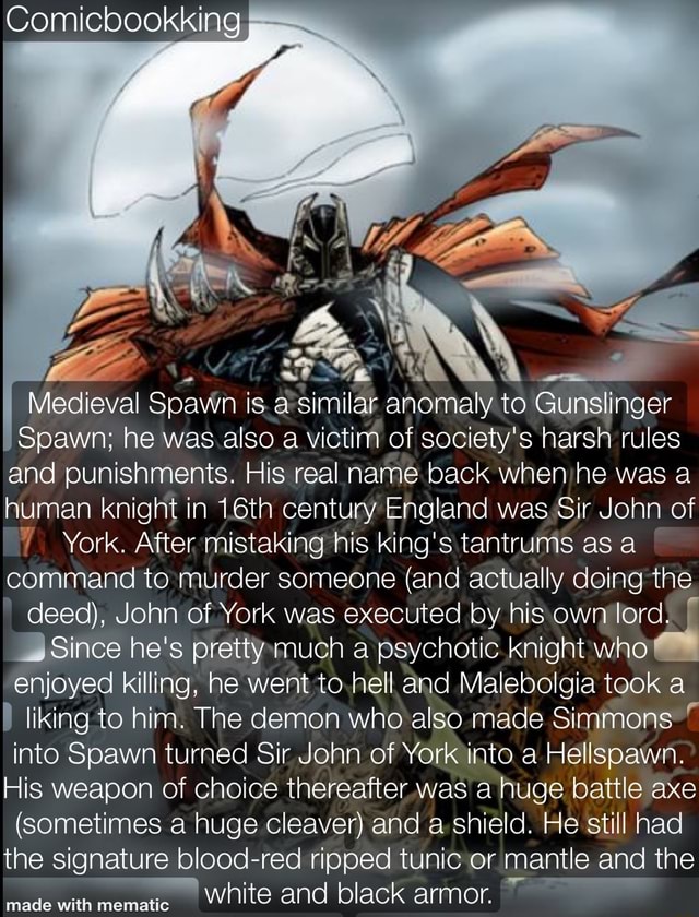 Comicbookking Medieval Spawn is. a similar anomaly to Gunslinger Spawn ...