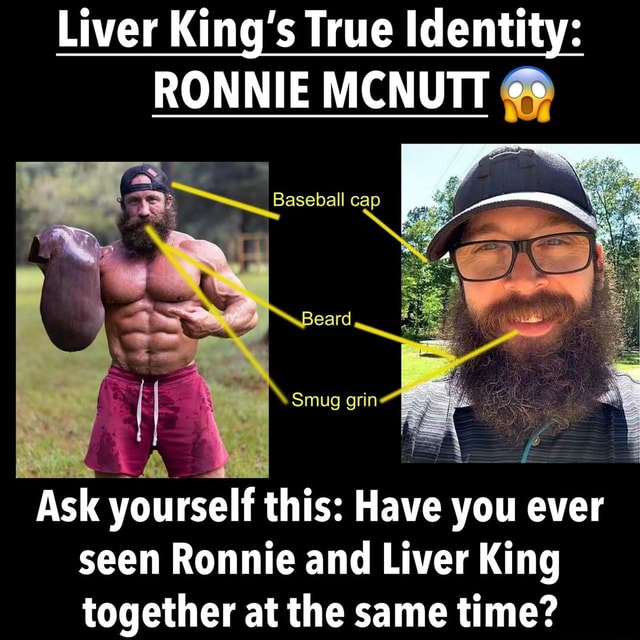 Liver King's True Identity: RONNIE MCNUTT Baseball ca I Smug grin Ask ...