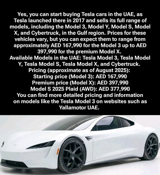 Yes, you can start buying Tesla cars in the UAE, as Tesla launched ...