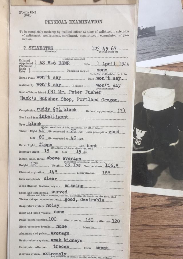 Form (1940) PHYSICAL EXAMINATION To be completely made up by medical ...