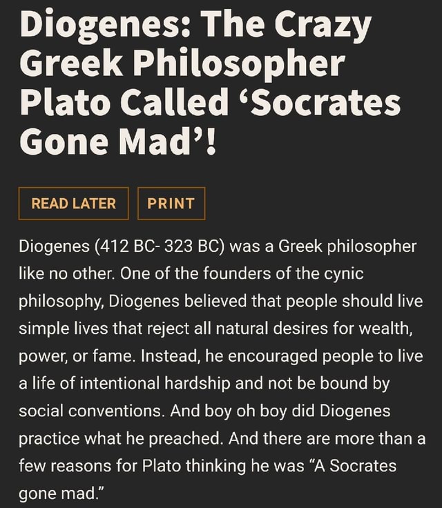 Diogenes: The Crazy Greek Philosopher Plato Called 'Socrates Gone Mad ...