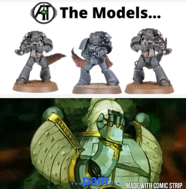 The Models... MADE WITH COMIC STRIP - iFunny