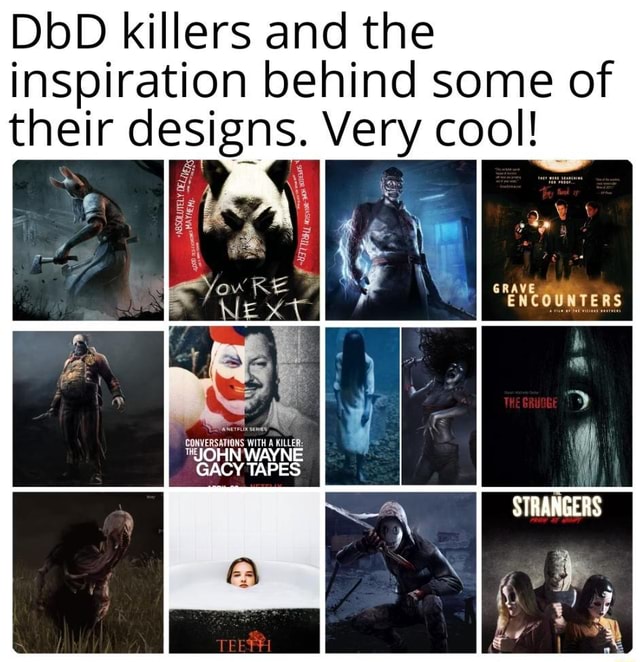 DbD killers and the inspiration behind some of their designs. Very cool ...