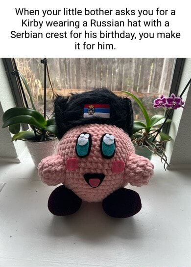 When your little bother asks you for Kirby wearing a Russian hat with a ...