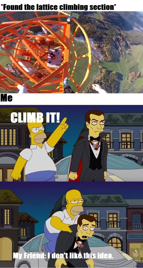 The Simpsons, climb it - CLIMB IT! My Friend: don't like this idea ...