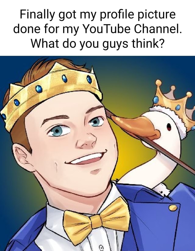 Finally got my profile picture done for my YouTube Channel. What do you ...