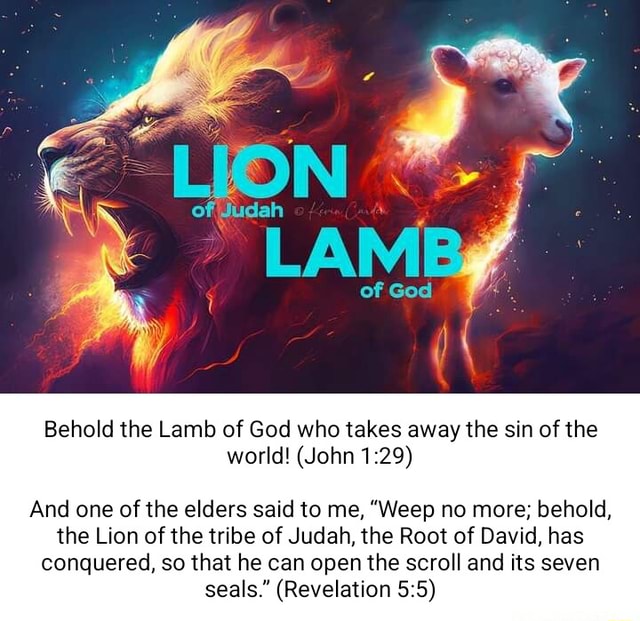 "LION LAM of God Behold the Lamb of God who takes away the sin of the ...