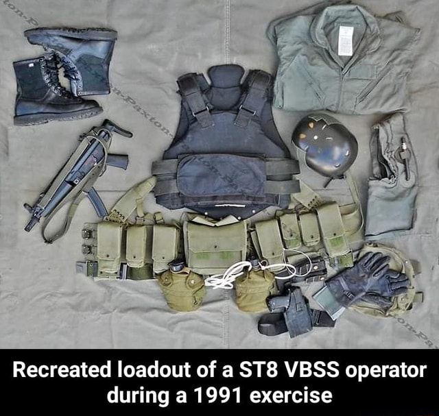 Recreated loadout of a ST8 VBSS operator during a 1991 exercise ...