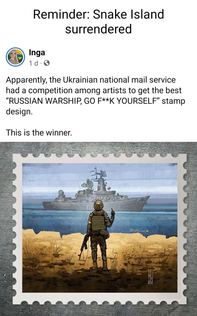 Reminder: Snake Island Surrendered Inga Apparently, the Ukrainian ...