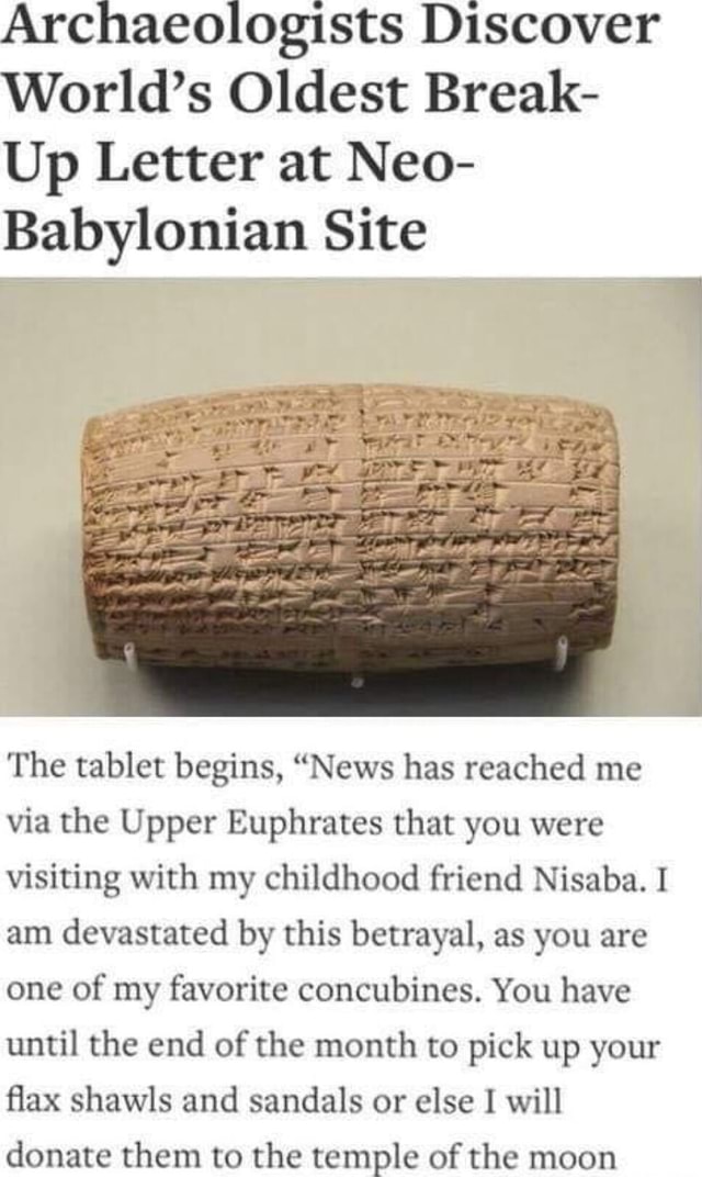 Archaeologists Discover World's Oldest Break- Up Letter at Neo ...
