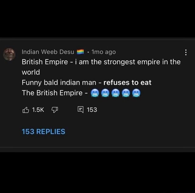 Indian Weeb Desu - Imo ago : British Empire - i am the strongest empire ...