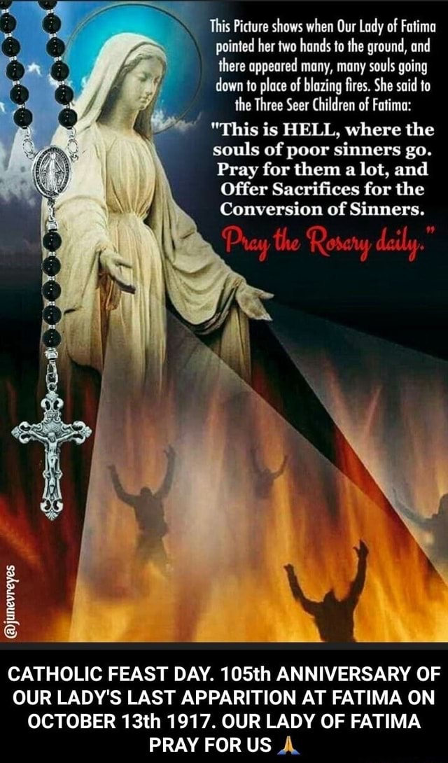 This Picture shows when Our Lady of Fatima pointed her two hands to the ...