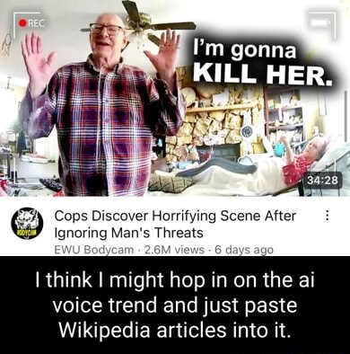 Gonna Kill Her Cops Discover Horrifying Scene After Ignoring Man S