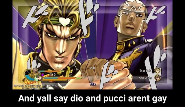 And yall say dio and pucci arent gay - And yall say dio and pucci arent ...