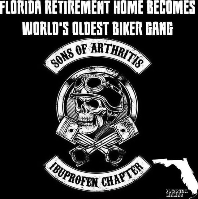 FLORIDA RETIREMENT HOME BECOMES WORLD OLDEST BIKER GANG - America’s ...