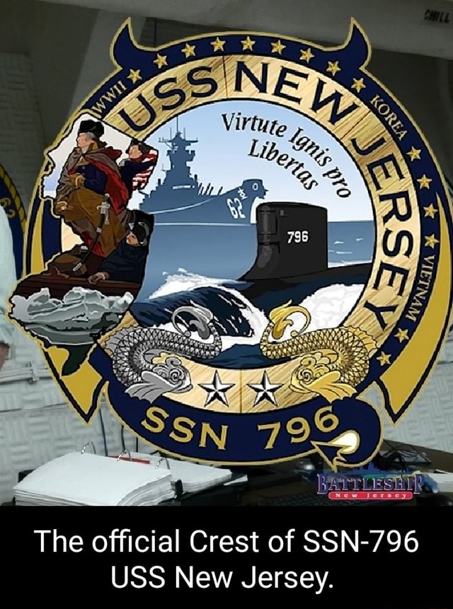 The official Crest of SSN-796 USS New Jersey. - iFunny